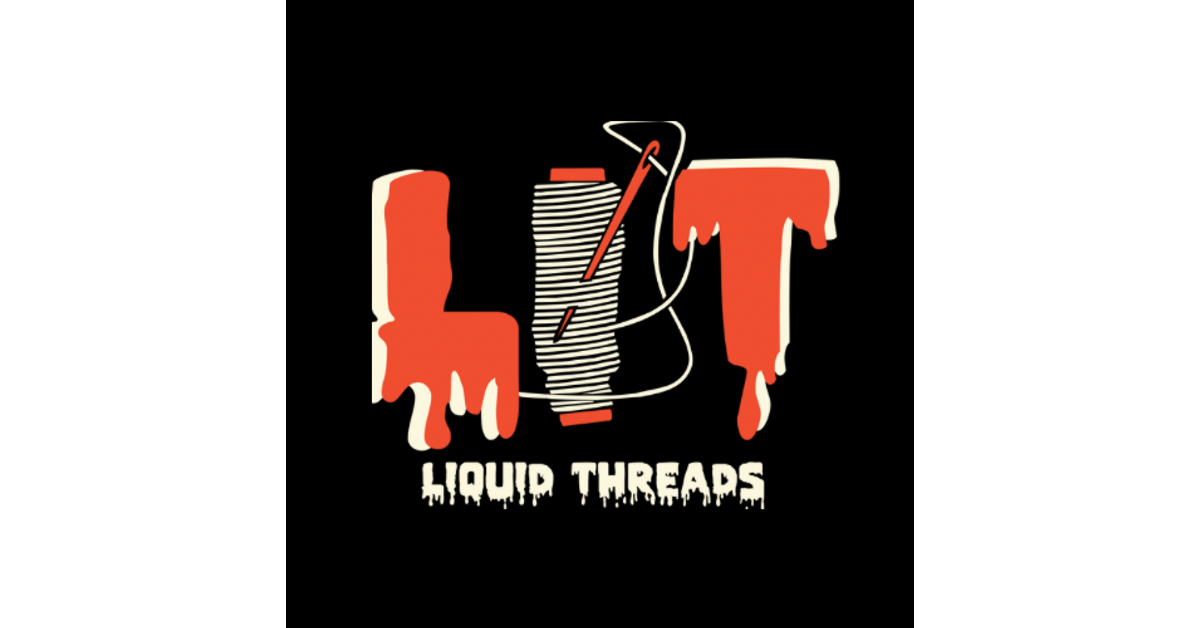 Liquid Threads
